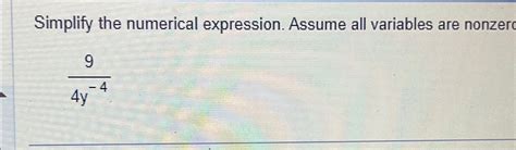 Solved Simplify The Numerical Expression Assume All