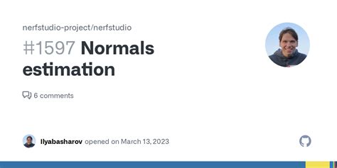 Normals Estimation · Issue 1597 · Nerfstudio Projectnerfstudio · Github