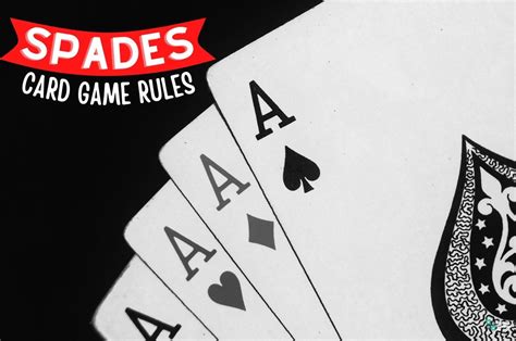 Spades Card Game Rules And How To Play Group Games 101