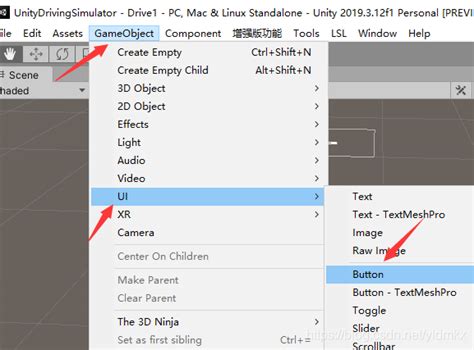 Unity 3d 2019312版本创建一个按钮，并为该按钮添加点击click的消息响应函数以及点击按钮切换场景unity Button