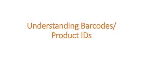 understanding barcodes product ids ppt