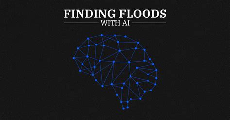Finding Floods With Ai Vox