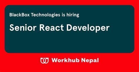 Workhub Nepal On Linkedin Senior React Developer