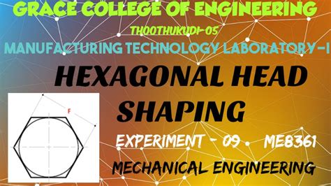 Grace Coe Mech Me8361 Manufacturing Technology Lab I Expt 9