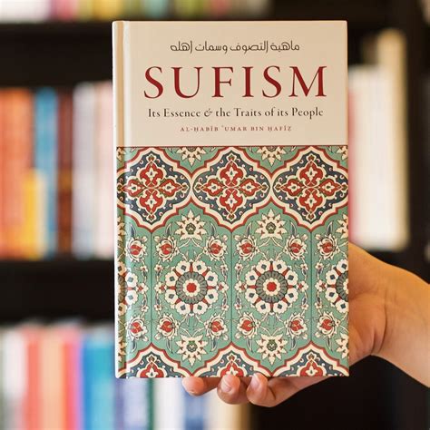 Sufism Its Essence And The Traits Of Its People — Wardah Books