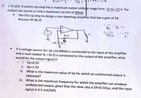Solved A Certain Op Amp Has A Maximum Output Voltage Range From 12 To