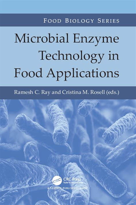 Production Of Microbial Enzymes By Solid State Fermentation For Food Applications Taylor