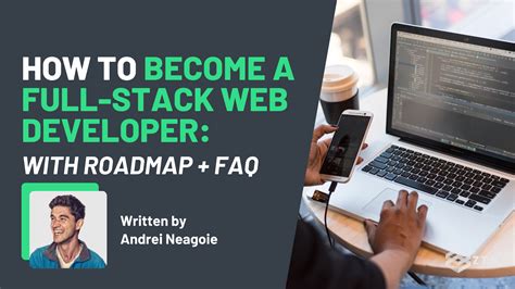 How To Become A Full Stack Web Developer And Get Hired In 2025 Zero To