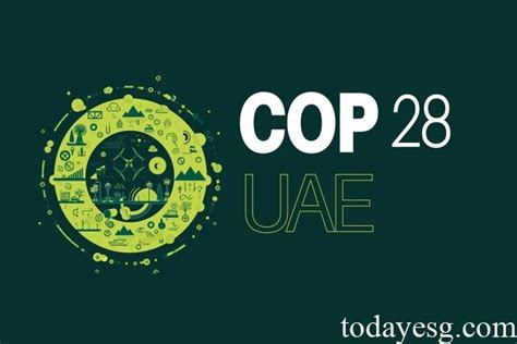 COP28 Global Stocktake Committee Releases Meeting Highlights - ESG ...