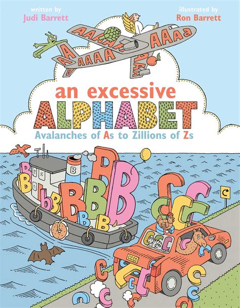 An Excessive Alphabet Book By Judi Barrett Ron Barrett Official