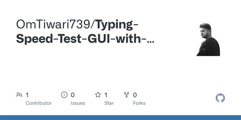 GitHub OmTiwari Typing Speed Test GUI With Password Authentication Using Python