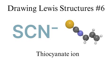 Thiocyanate Ion Lewis Structure