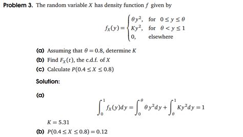 Solved Problem The Random Variable X Has Density Function Chegg