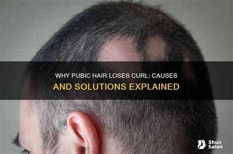 Why Pubic Hair Loses Curl Causes And Solutions Explained Shunsalon
