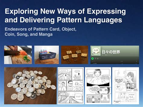 Exploring New Ways Of Expressing And Delivering Pattern Languages