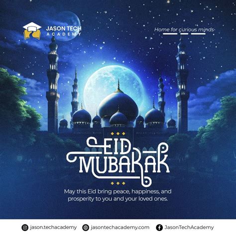 Jason Tech Academy On Linkedin Eidaladha Jasontechcelebrates Eidmubarak