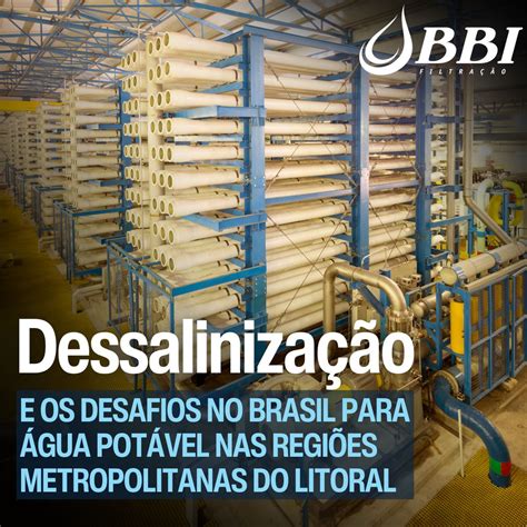 A Dessalinização Processo De Remoção De Sais E Minerais Da água