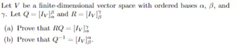 Solved Let V Be A Finite Dimensional Vector Space With Chegg