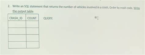 Solved QUESTIONS ANSWERS Assume That A Crash Reporting Chegg