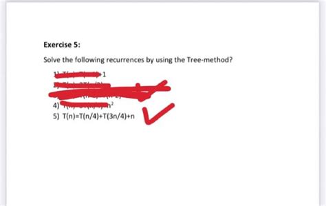 Solved Solve The Following Recurrences By Using The
