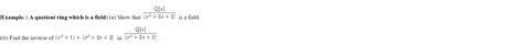 solved example a quotient ring which is a field a show
