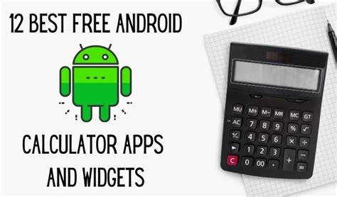 12 Best Free Android Calculator Apps And Widgets