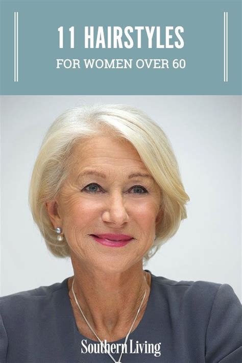 The 25 Best Hairstyles For Women Over 60 Old Hairstyles Hair Styles