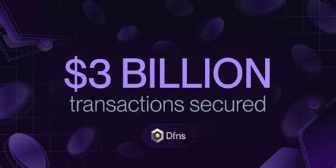 🚀 milestone unlocked 3 billion processed 🚀 we re thrilled to announce that dfns has processed