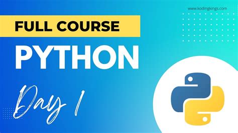 Day 1 Python Tutorial For Beginners Koding Kings Youtube