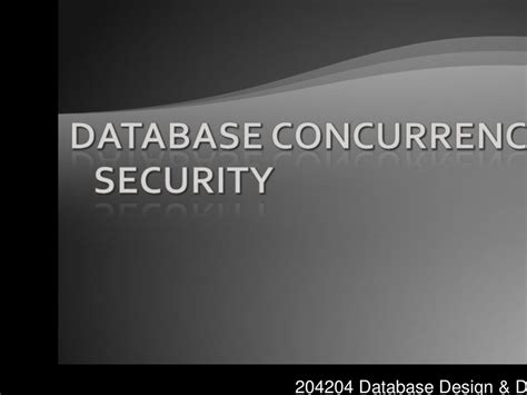 Database Concurrency Control and Security - ppt ดาวน์โหลด