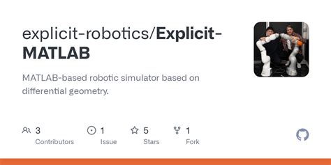 Github Explicit Roboticsexplicit Matlab Matlab Based Robotic