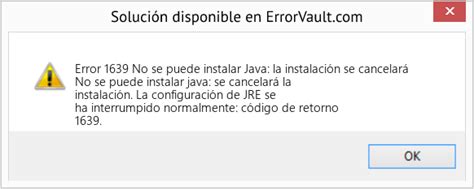 Cómo Arreglar Error 1639 No Se Puede Instalar Java La Instalación Se
