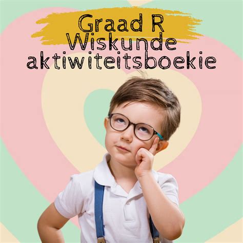 Graad R Aktiwiteitsboekie Wiskunde Kleuterklas