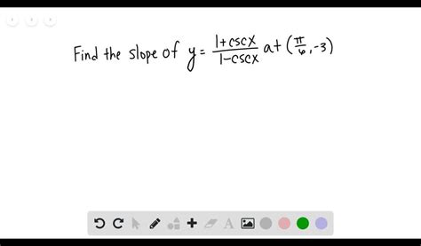 SOLVED Finding The Slope Of A Graph In Exercises Find The Slope Of The Graph Of The
