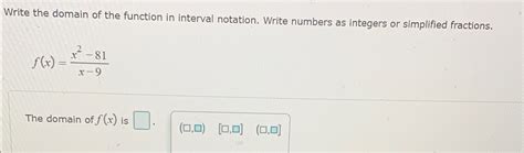 Solved Write The Domain Of The Function In Interval