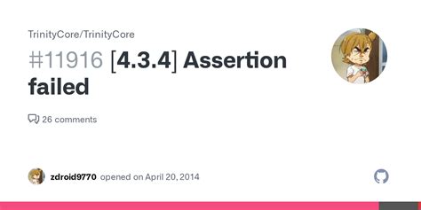 434 Assertion Failed · Issue 11916 · Trinitycoretrinitycore · Github