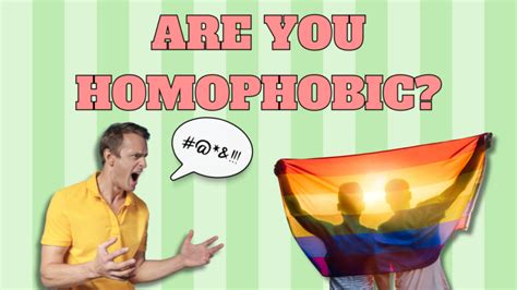 Am I Homophobic Find Out How Homophobic You Are
