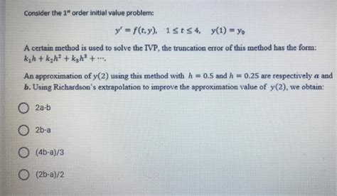 Solved Consider The 1 Order Initial Value Problem Y