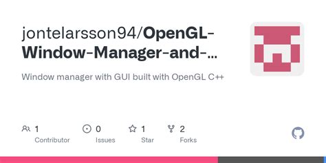 github jontelarsson94 opengl window manager and gui window manager