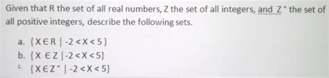 Solved Given That R The Set Of All Real Numbers Z The Set Of All Integers And Z The Set