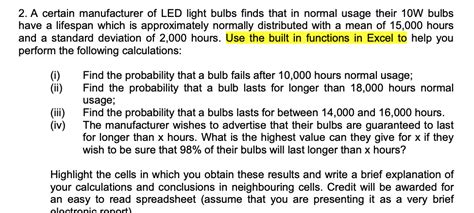 Solved A Certain Manufacturer Of LED Light Bulbs Finds Chegg