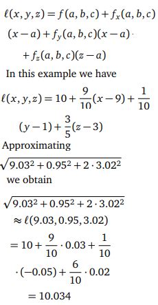 Find the linear approximation of the function f (x, y, z) = √x^2 + y^2 + 2z^2 - Sarthaks ...