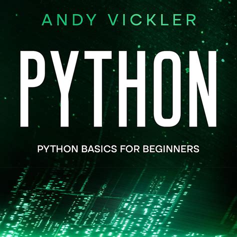 Python By Andy Vickler Audiobook