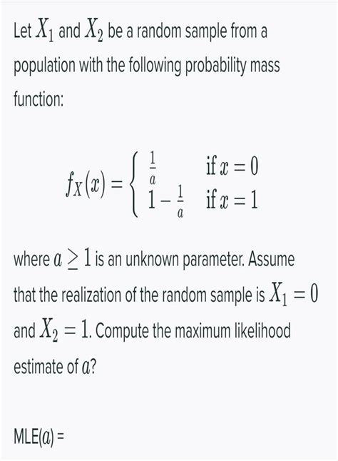 Solved Let X1 And X2 Be A Random Sample From A Population With The