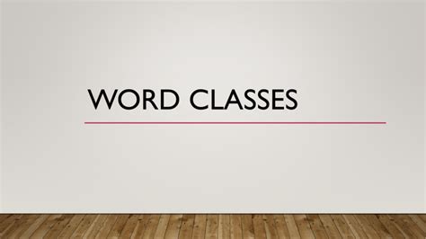 Word Classes English Grammar Guide