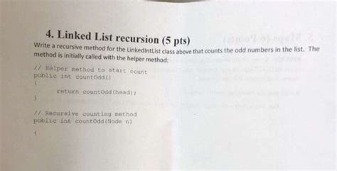 Solved 4 Linked List Recursion 5 Pts Write A Recursive