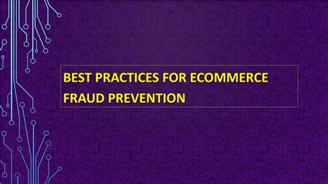 Ppt Best Practices For Ecommerce Fraud Prevention Powerpoint