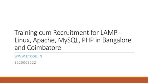 Training Cum Recruitment For Lamp Linux Apache In Bangalore And