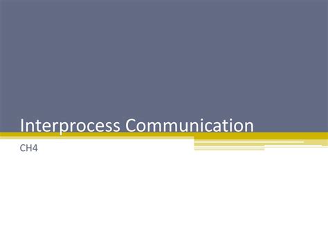 PPT Interprocess Communication PowerPoint Presentation Free Download ID