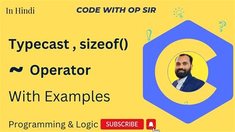 18 Typecast Sizeof And ~ Operators In C In Hindi Codewithopsirplacementadda Youtube
